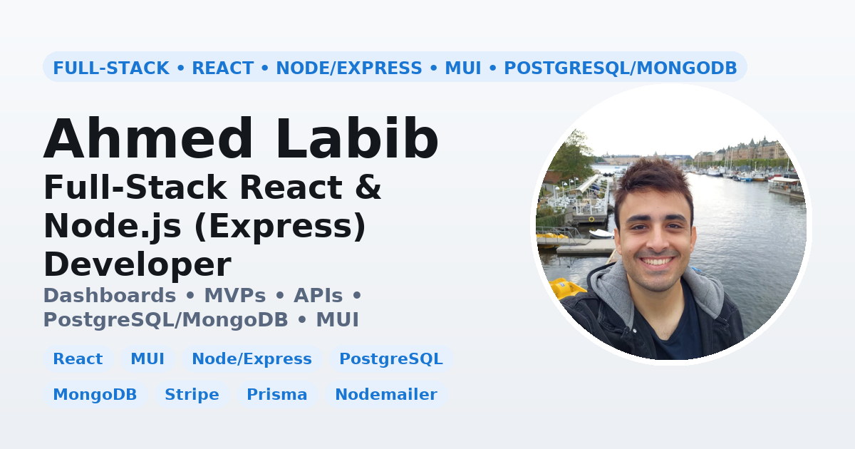 Ahmed Labib – Full-Stack React & Node.js (Express) Developer